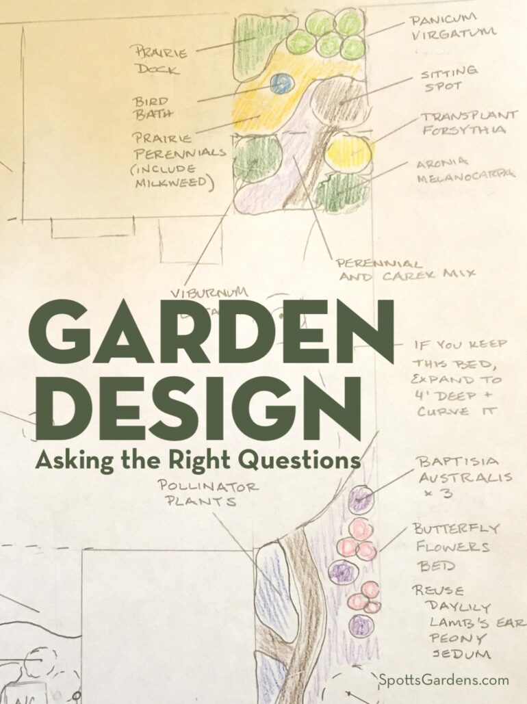 Garden Design: Asking the Right Questions - Spotts Garden Service